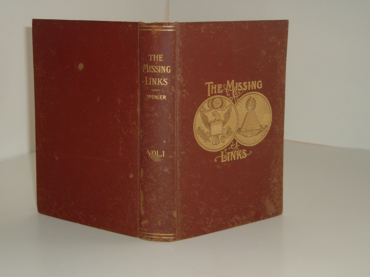 THE MISSING LINKS 1895 Illustrated RARE (Vol. I Only) by REV. MORTON W. SPENCER: Good Hardcover ...