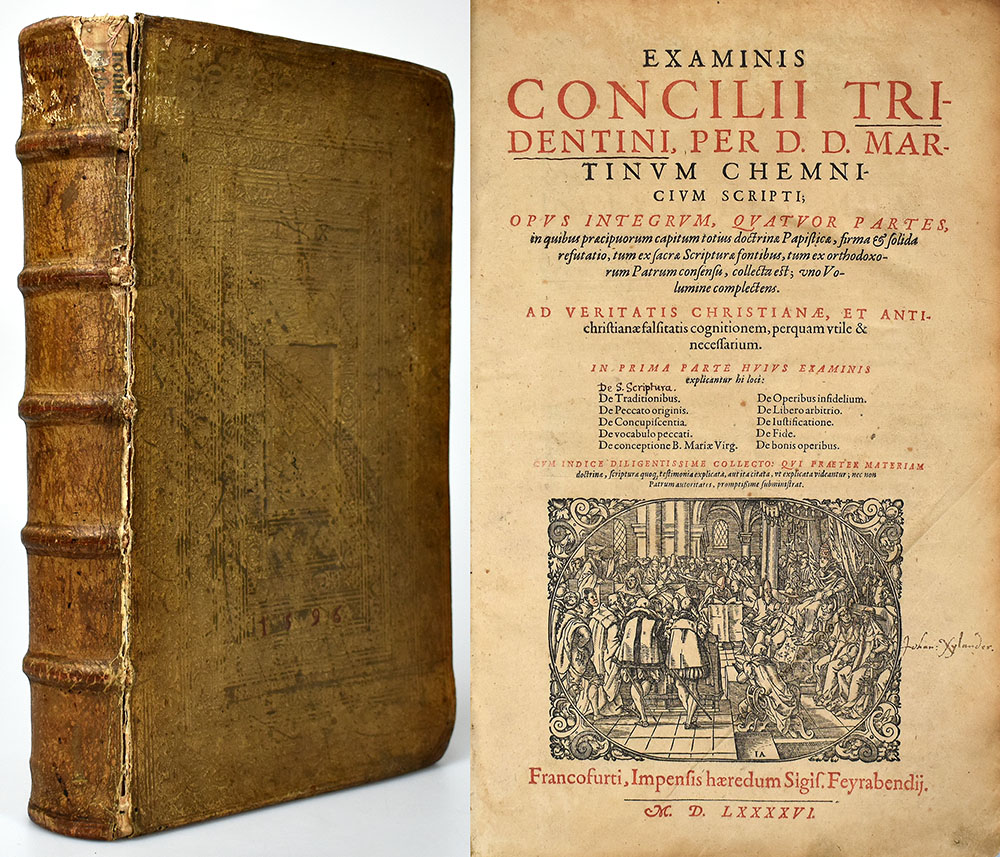 Examinis Concilii Tridentini, per D. D. Martinum Chemnicium scripti ...