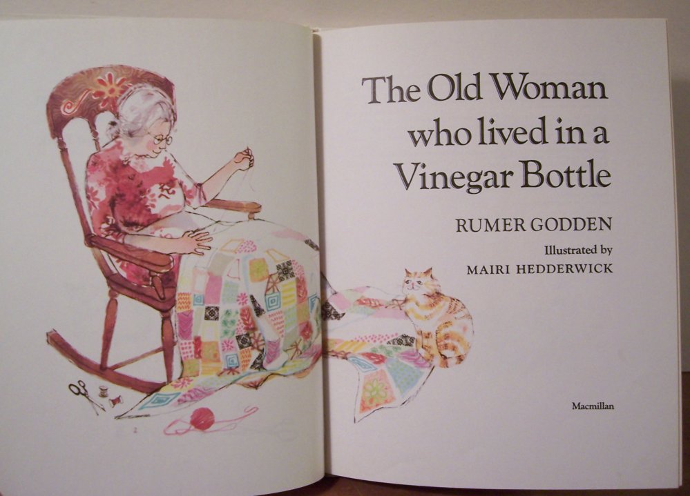 THE OLD WOMAN WHO LIVED IN A VINEGAR BOTTLE. by GODDEN, Rumer.: Fine ...