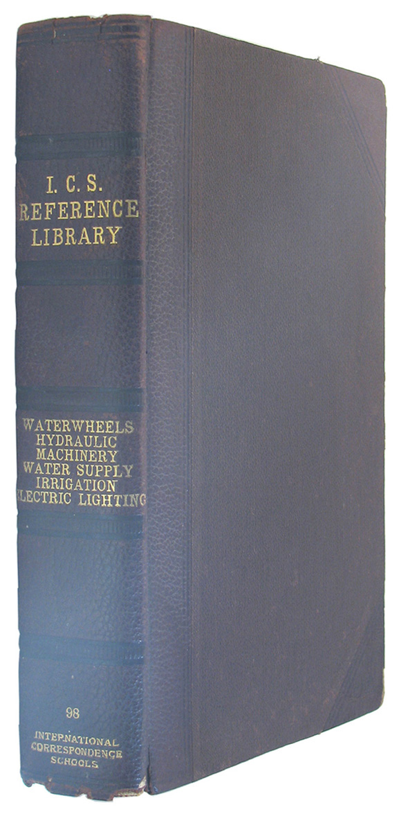 I. C. S. Reference Library, Number 98; Water-Wheels; Hydraulic Machinery; Water Supply and ...