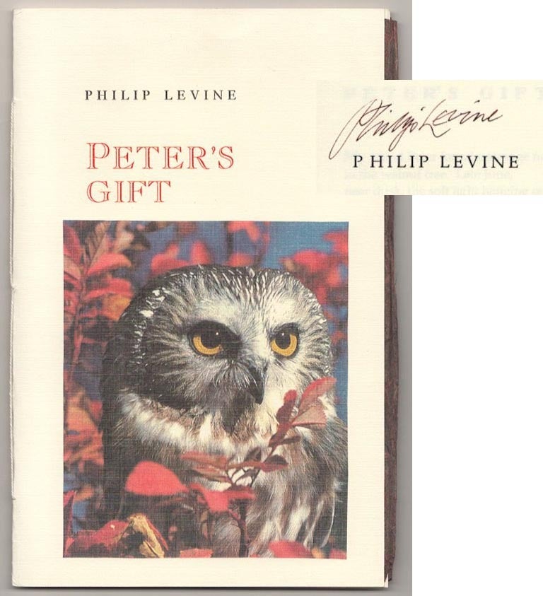 Peter's Gift (Signed Limited Edition) by LEVINE, Philip: (1997) Signed ...