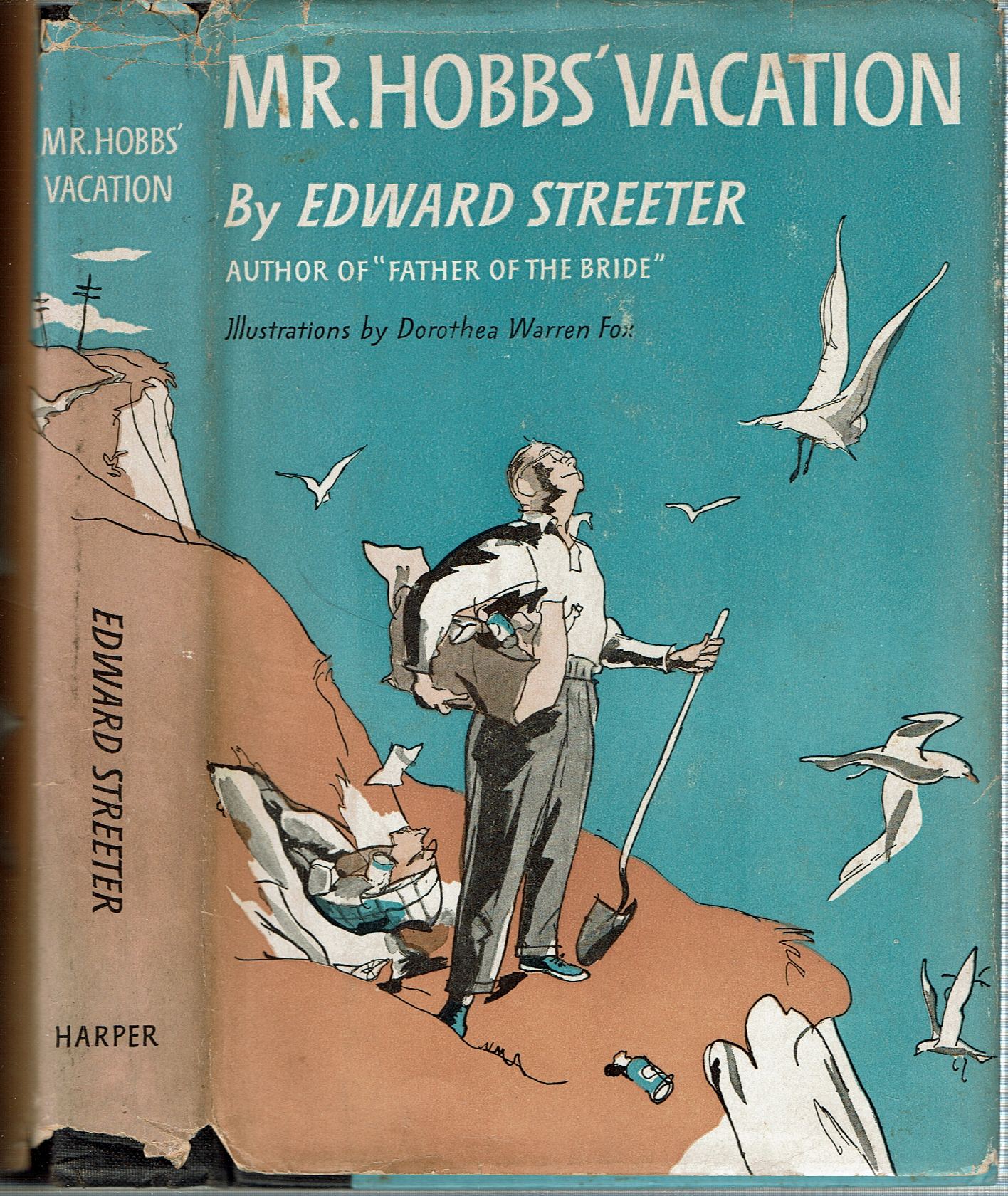 Mr Hobbs' Vacation by Streeter, Edward: Good Hardcover (1954) First ...