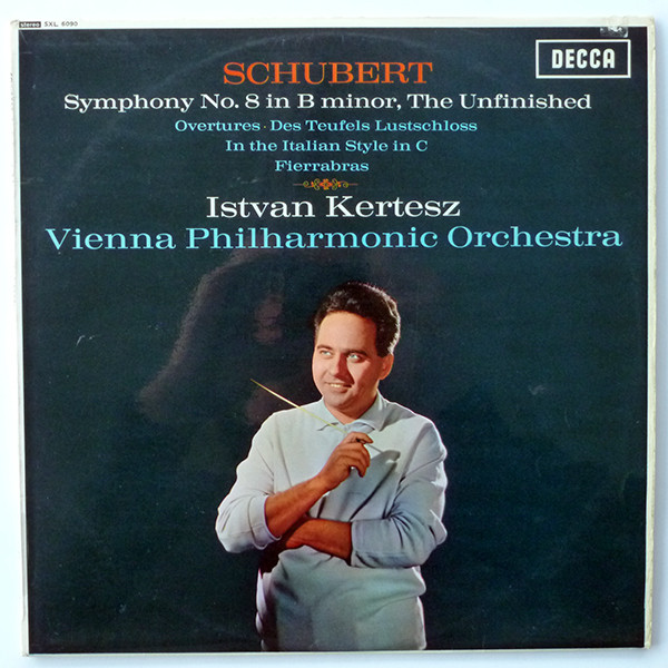 Schubert*, Istvan Kertesz*, Vienna Philharmonic Orchestra* Symphony No ... Schubert*, Istvan Kertesz*, Vienna Philharmonic Orchestra* Symphony No ...