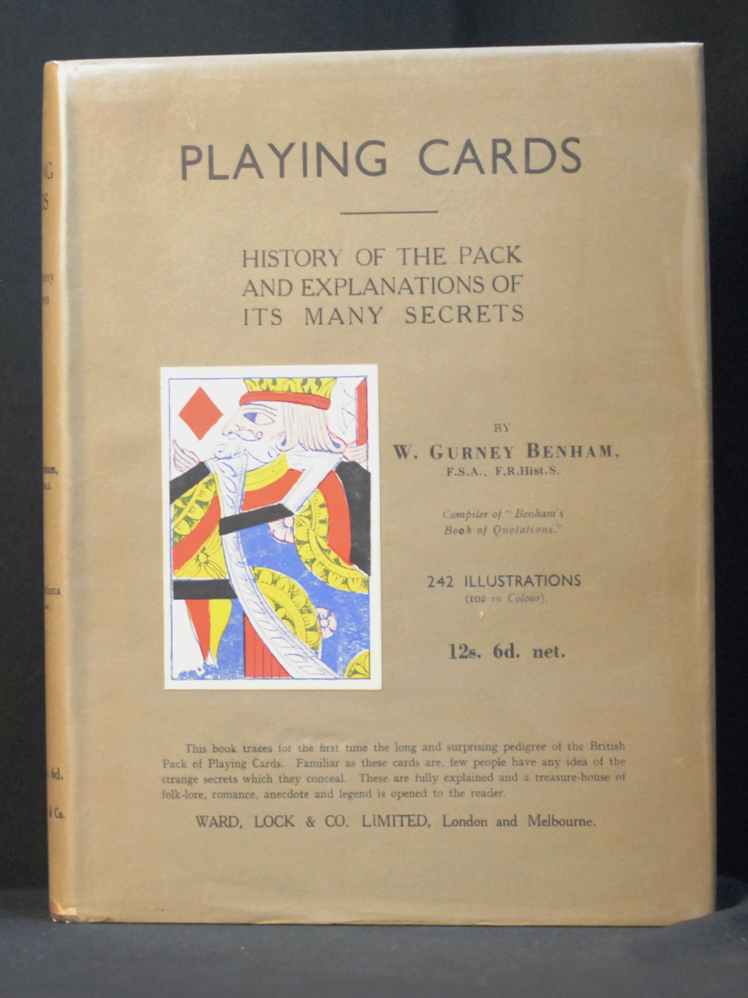Playing Cards: History of the Pack and Explanations of Its Many Secrets ...
