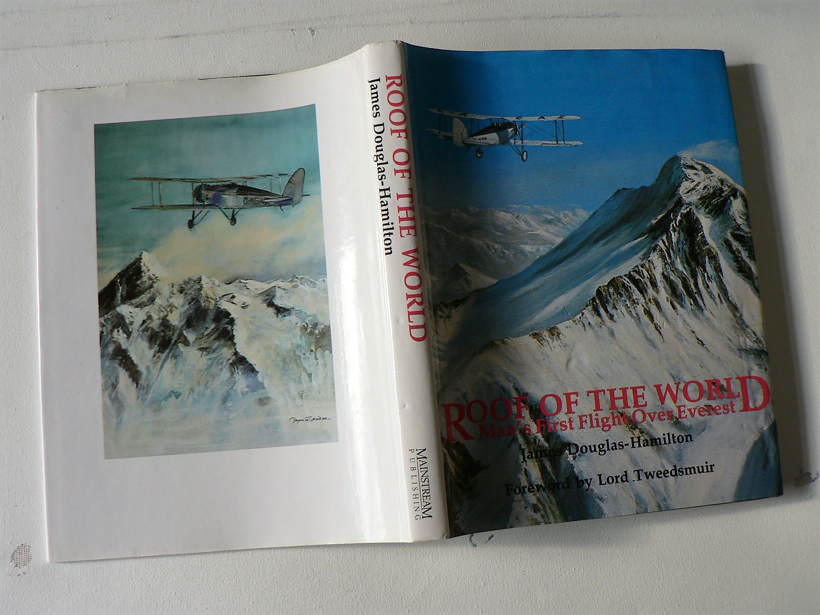 Roof of the world: Man's first flight over Everest by (Lord) Douglas ...