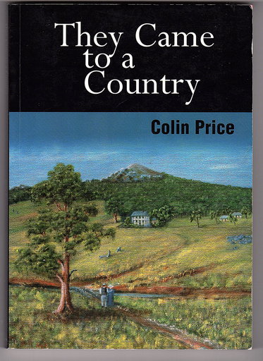 They Came to a Country by Colin Price by Colin Price: Good Soft cover ...
