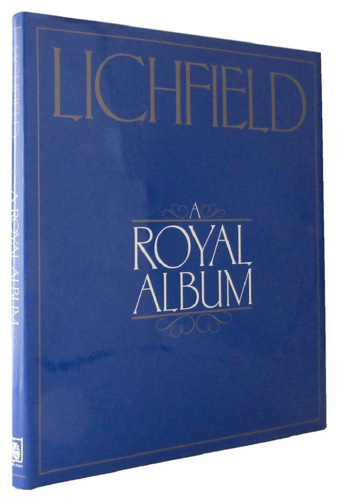 ROYAL ALBUM by Lichfield, Patrick: (1982) | Kay Craddock - Antiquarian ...