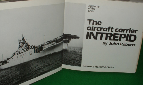 THE AIRCRAFT CARRIER INTREPID (ANATOMY OF THE SHIP SERIES) by JOHN ...