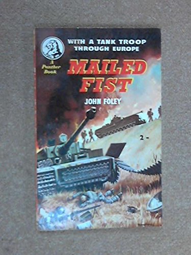 MAILED FIST by Foley, John: Good | WeBuyBooks