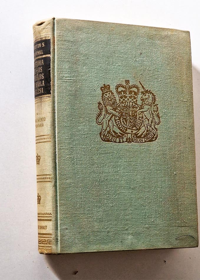 HISTORIA DE LOS PUEBLOS DE HABLA INGLESA. Volumen I. El nacimiento de ...
