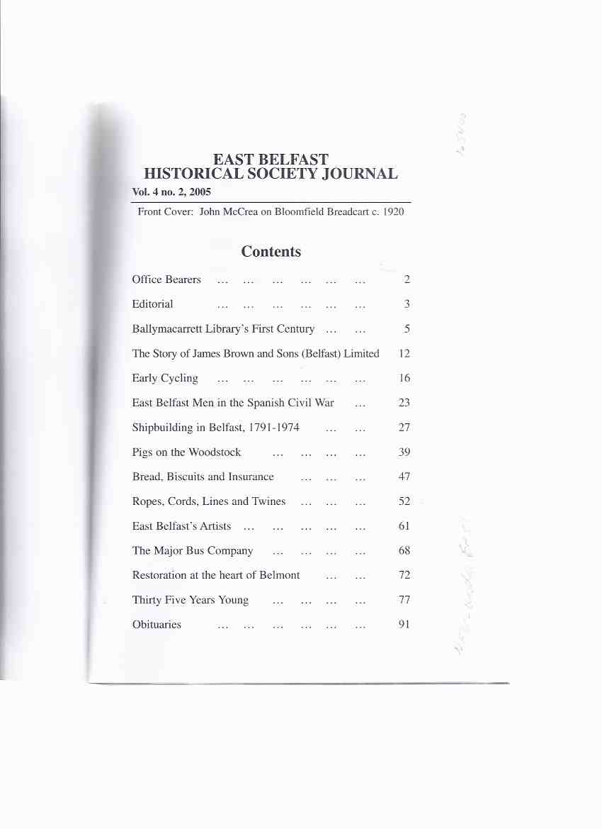 East Belfast Historical Society Journal Vol. 4 # 2 2005 (inc. Short ...