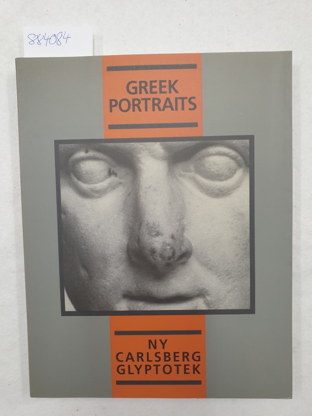 Greek portraits : catalogue [Volume] 1 NY Carlsberg Glyptotek by ...