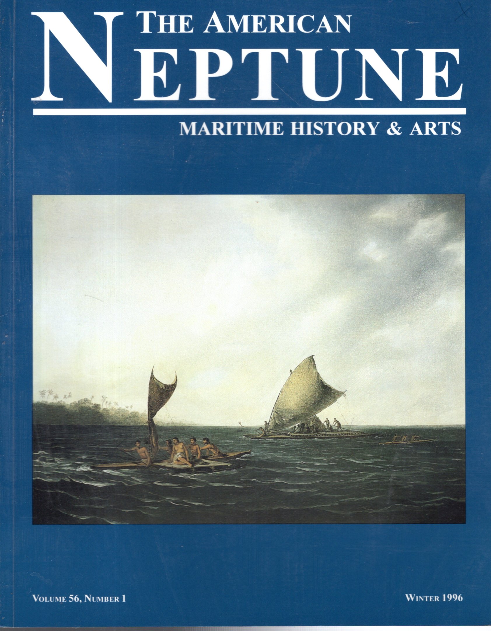 The American Neptune : A Quarterly Journal of Maritime History & Arts ...