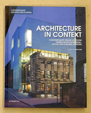 Architecture in Context: Contemporary Design Solutions Based on ...