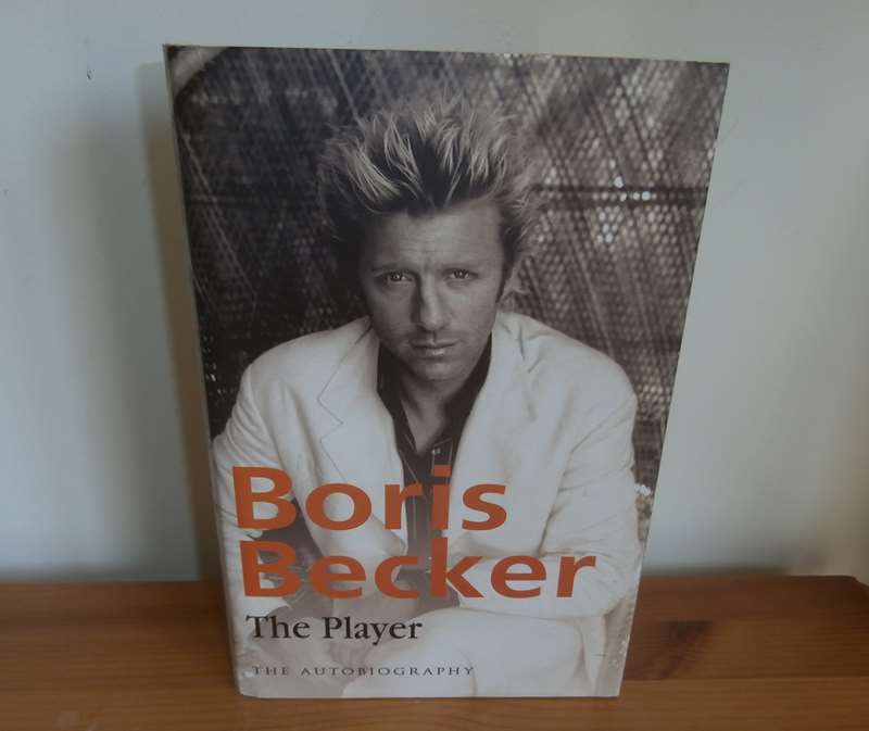 Boris Becker The Player by Boris Becker: Very Good Hardcover (2004) 1st ...