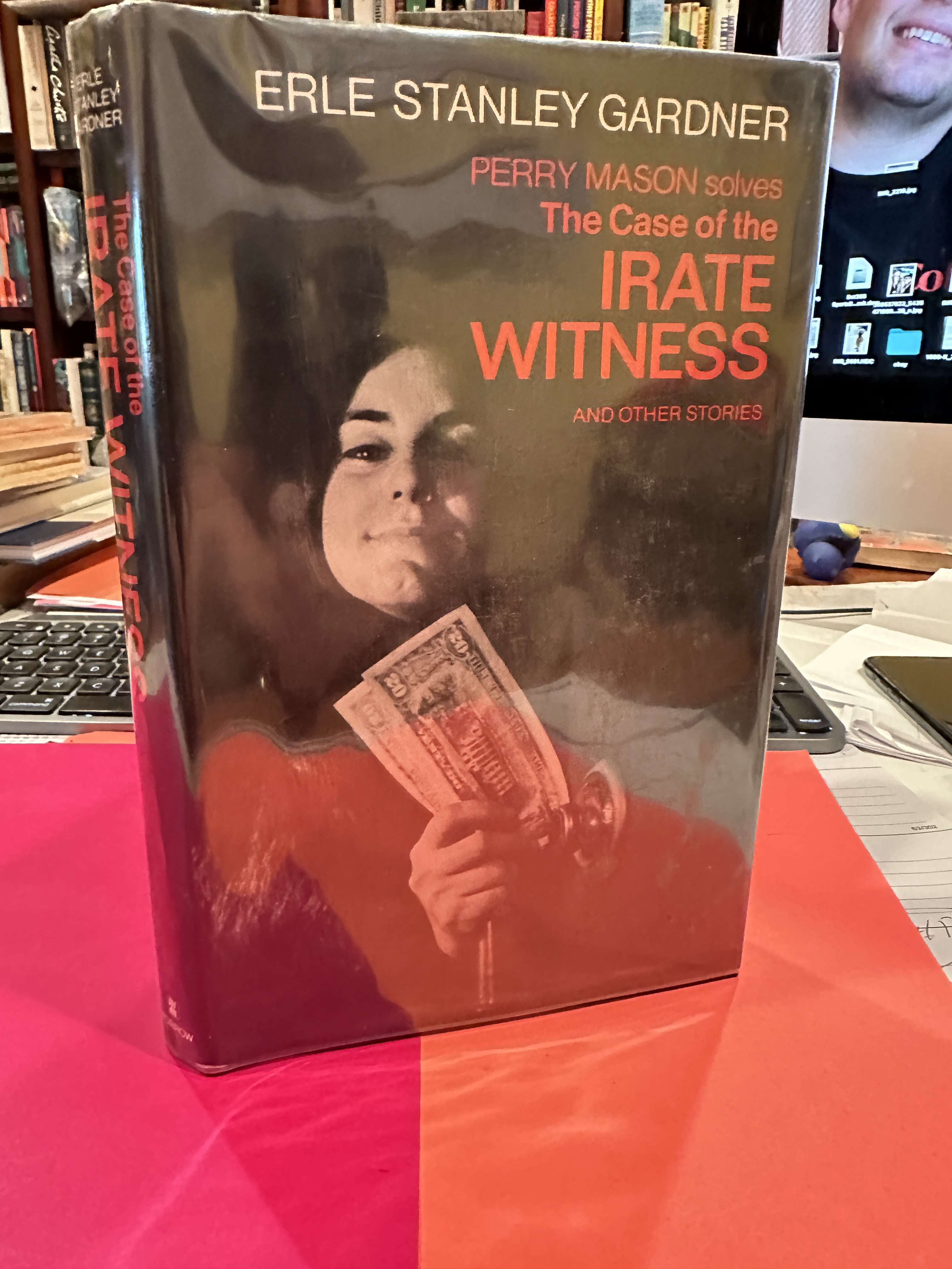 THE CASE OF THE IRATE WITNESS and other stories by Erle Stanley Gardner ...