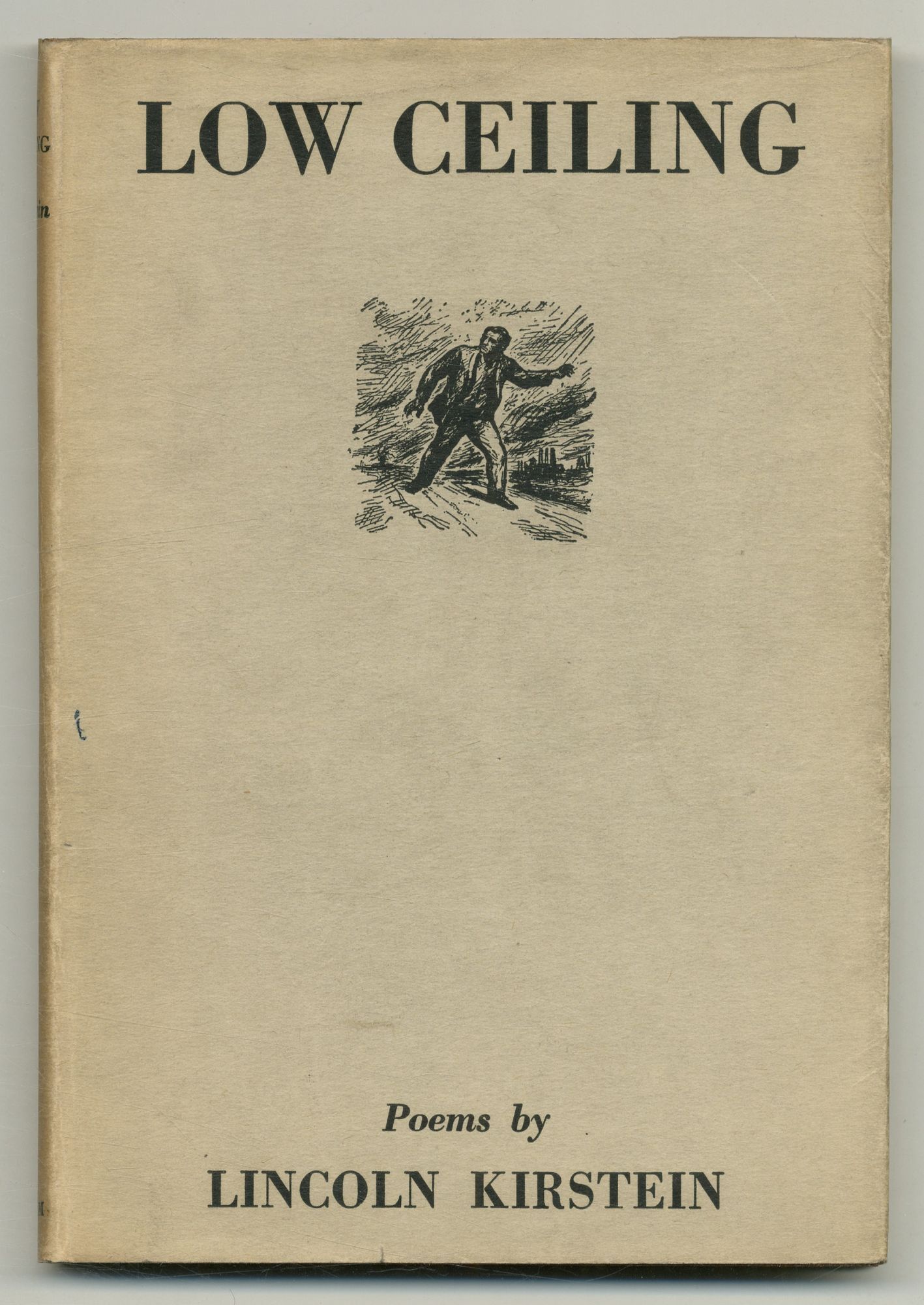 Low Ceiling by KIRSTEIN, Lincoln: Near Fine Hardcover (1935) | Between ...