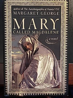 Mary, Called Magdalene - A Novel, First Edition, New by George ...