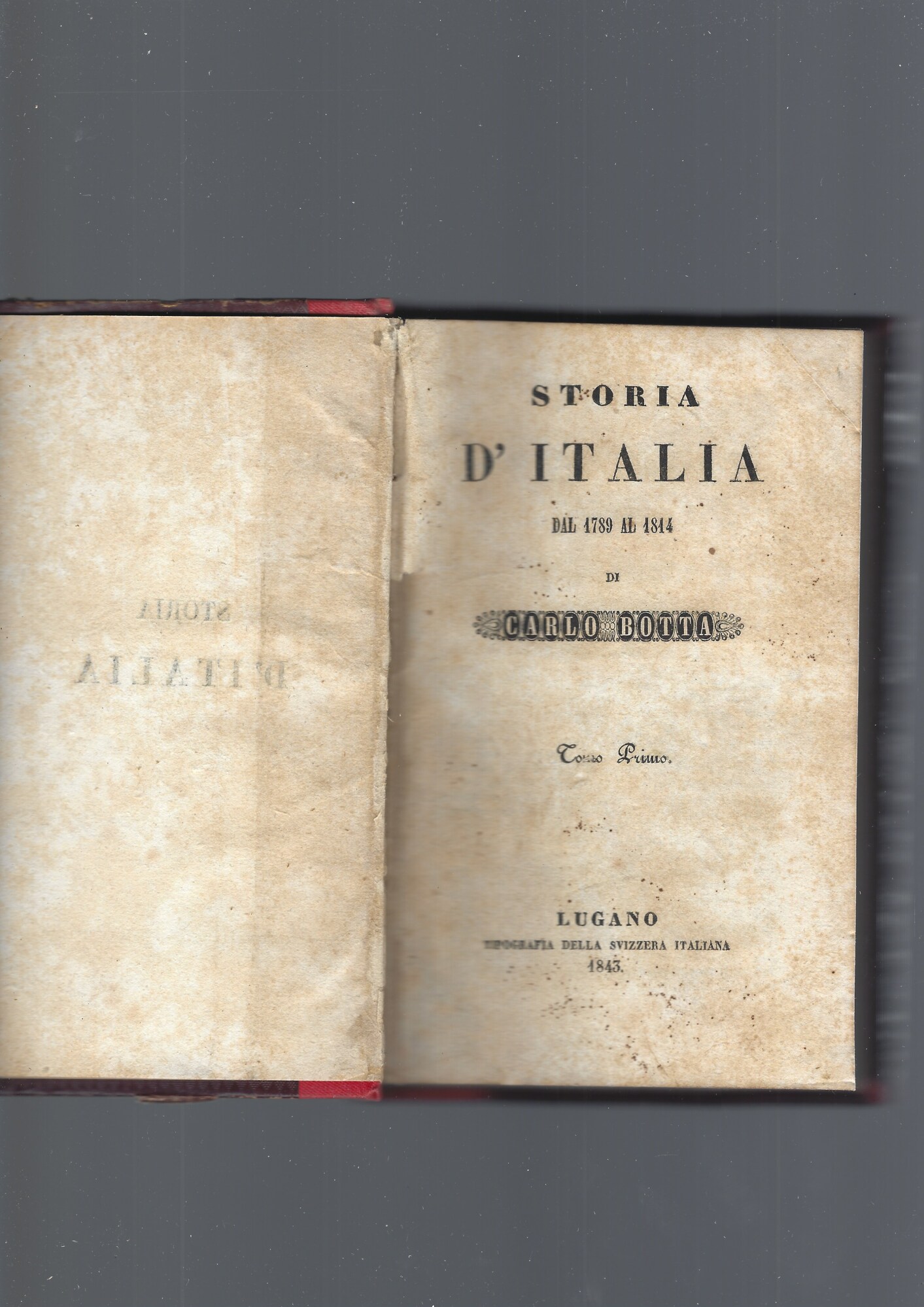 STORIA D' ITALIA DAL 1789 AL 1814 da CARLO BOTTA: Buono (Good) rilegato ...