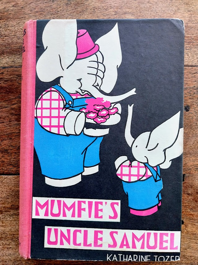Mumfie's Uncle Samuel by Katharine Tozer: Very Good Illustrated Boards ...
