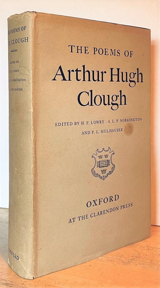 The Poems of Arthur Hugh Clough by Clough, Arthur Hugh; Edited by H. F ...