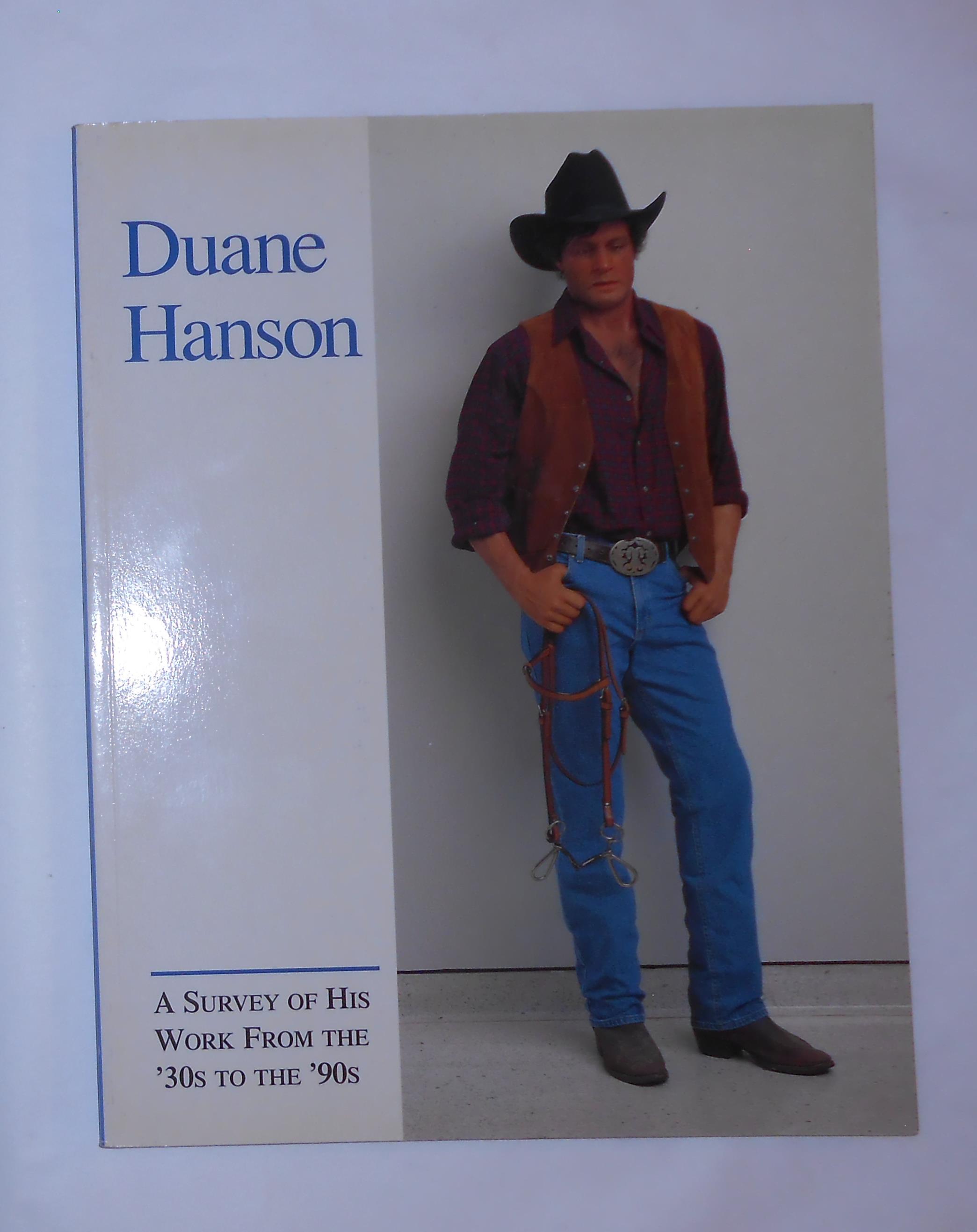 Duane Hanson - A Survey of His Work From the '30s to the '90s (Museum ...