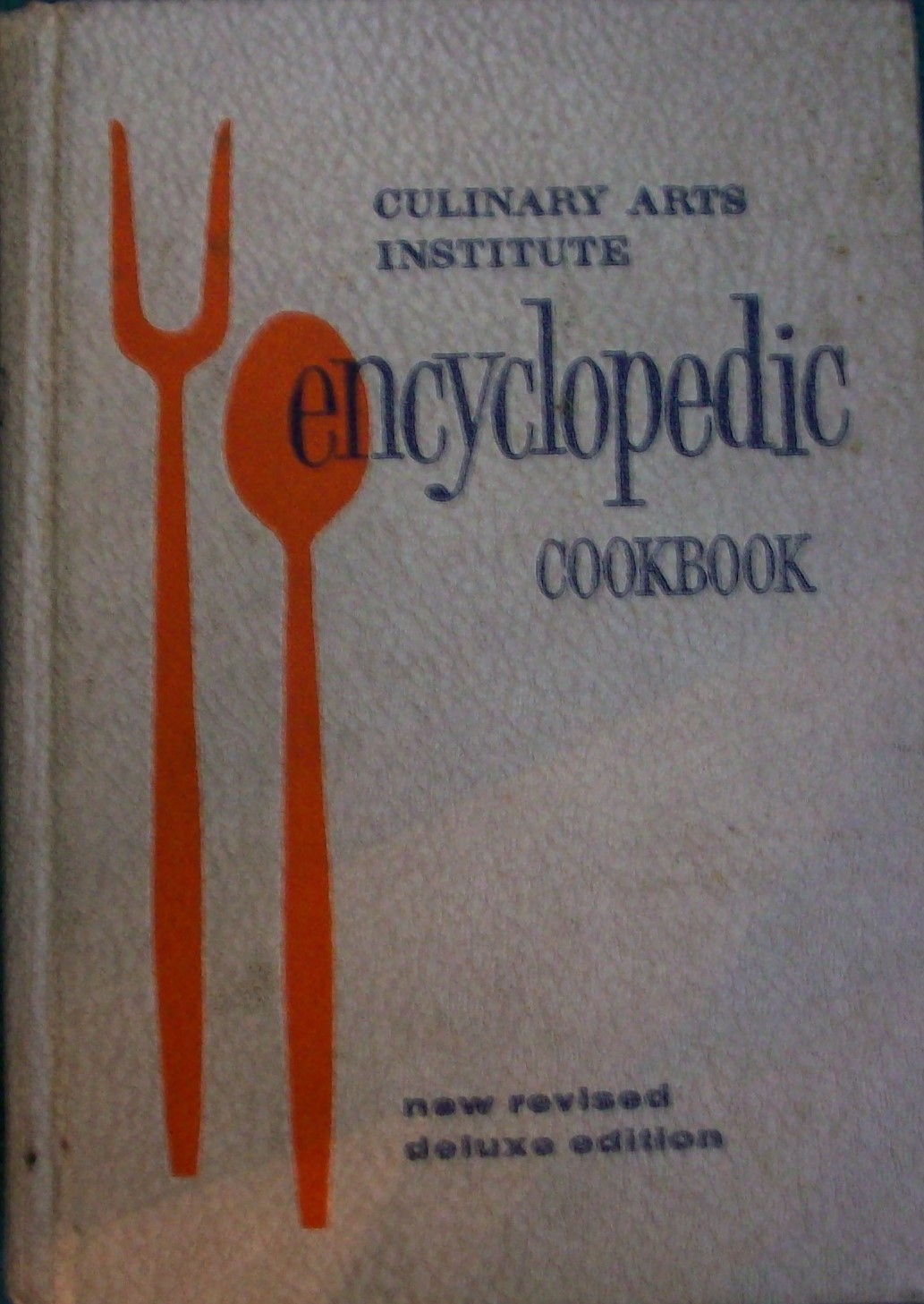 Culinary Arts Institute Encyclopedic Cookbook by Rith Berolzheimer ... Culinary Arts Institute Encyclopedic Cookbook by Rith Berolzheimer ...