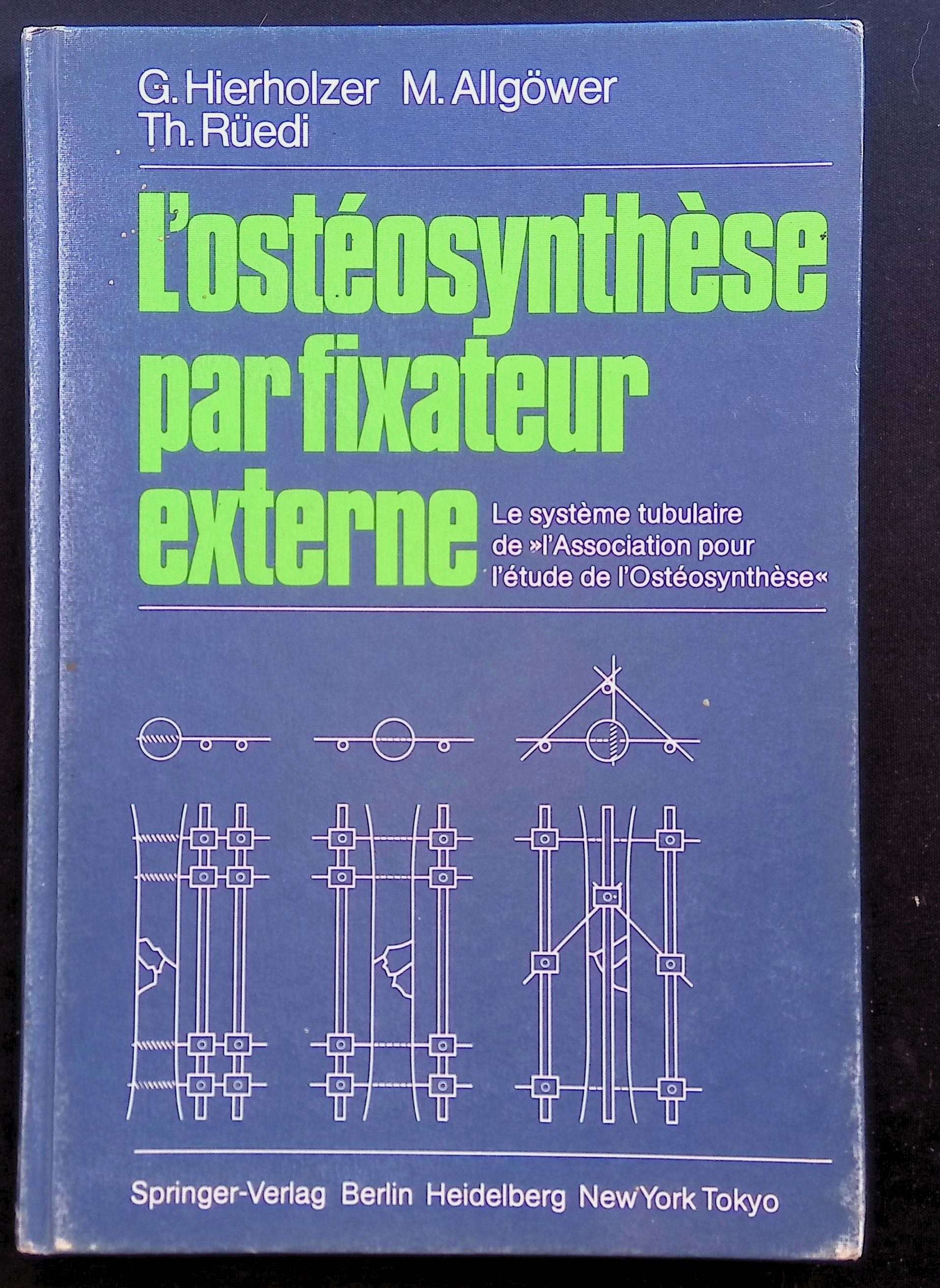 L Osteosynthese Par Fixateur Externe Le système tubulaire de l ...