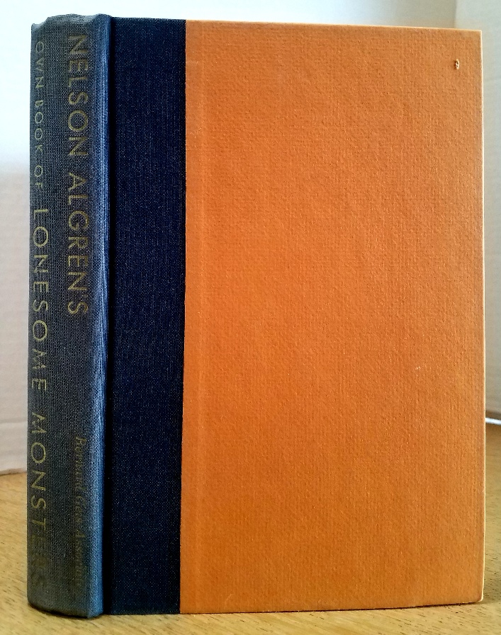 NELSON ALGREN'S OWN BOOK OF LONESOME MONSTERS by Algren, Nelson: Fine ...