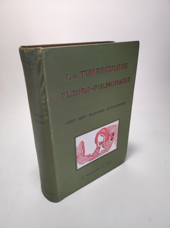La Tuberculose Pleuro-Pulmonaire. Cent sept planches autochromes. by ...