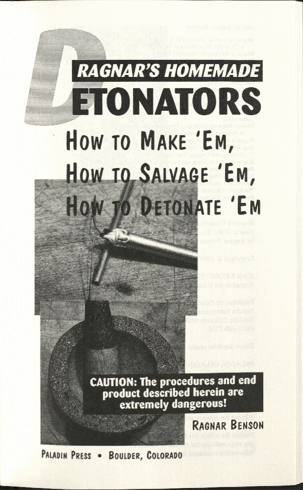 Ragnar's Homemade Detonators by Ragnar Benson: As New Paperback (1993 ...