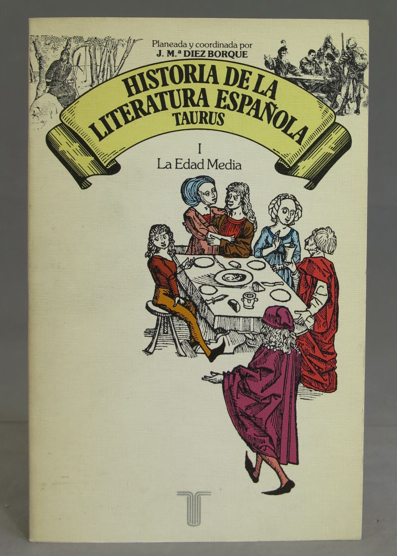 Historia de la literatura española. EDAD MEDIA | EL DESVAN ANTIGÜEDADES