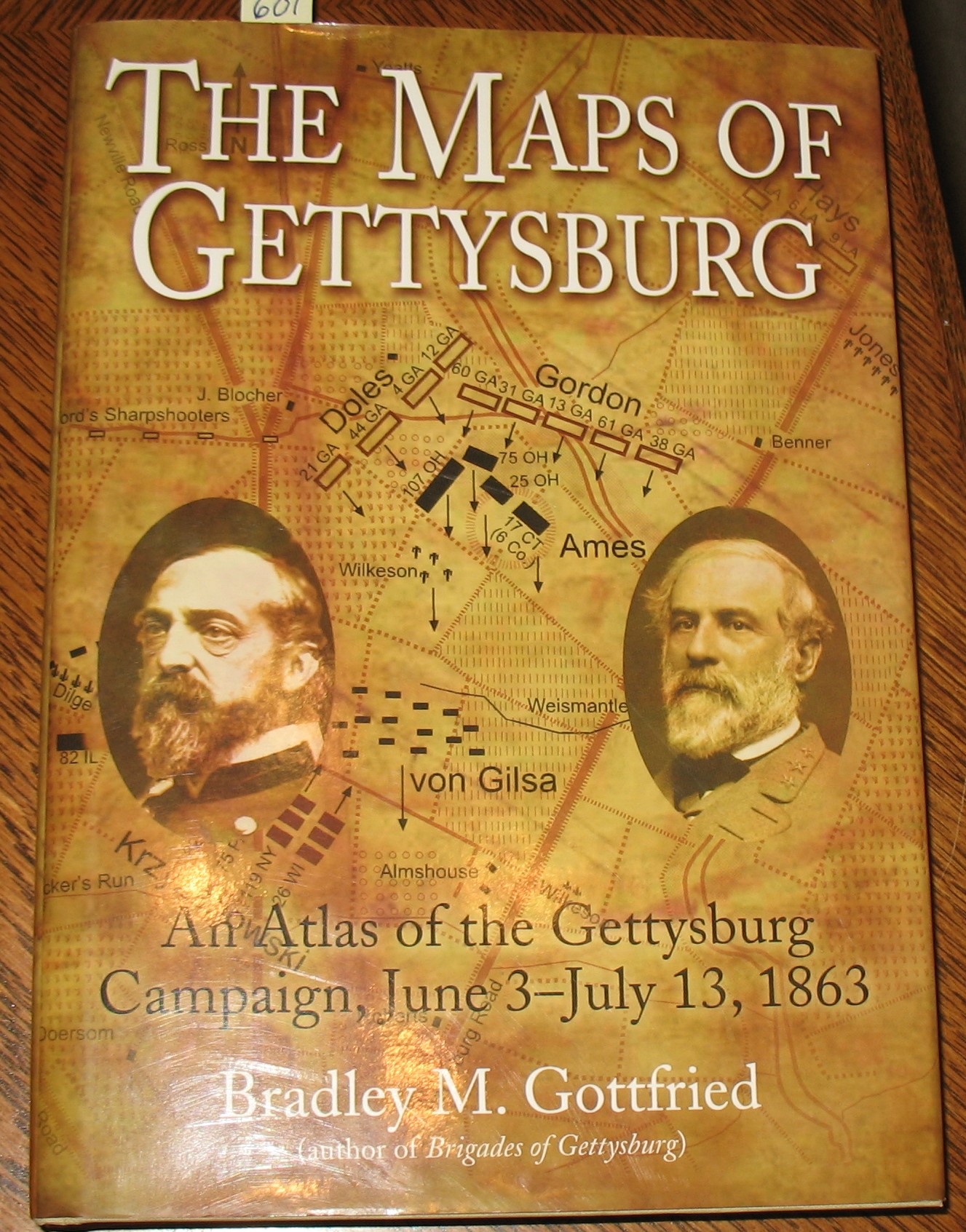 The Maps of Gettysburg An Atlas of the Gettysburg Campaign, June 3 ...