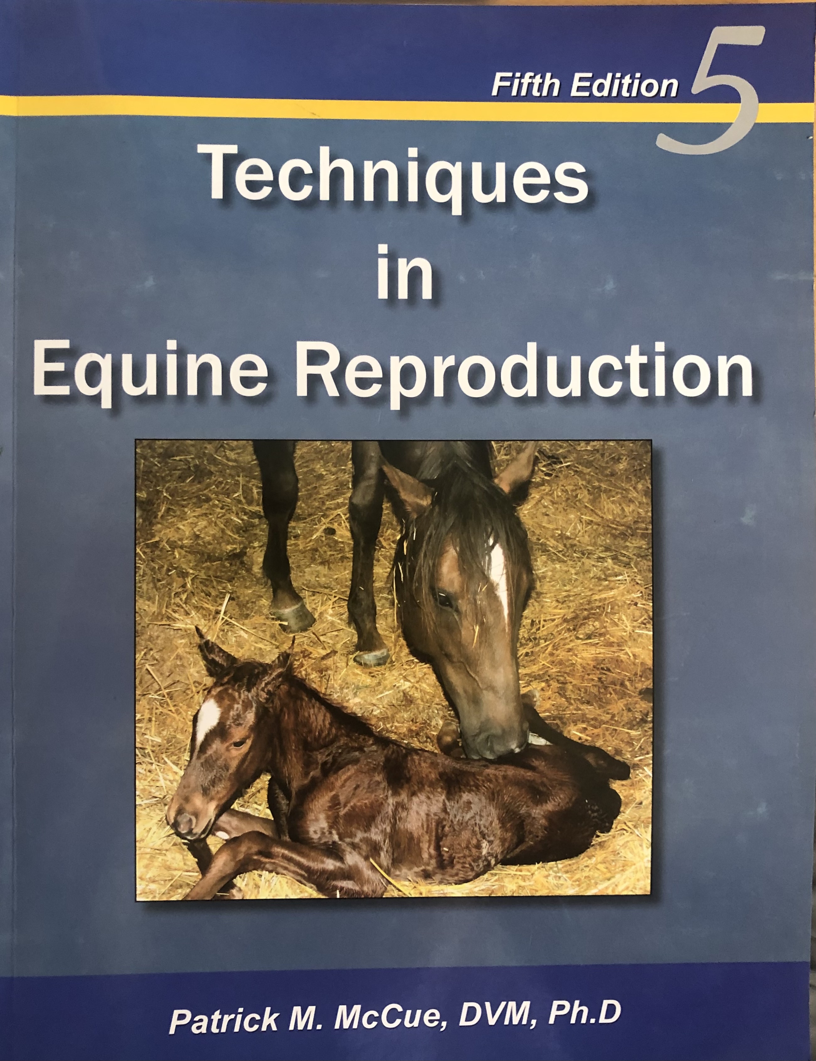 Techniques in Equine Reproduction 5th Edition by Patrick M. McCue, DVM ...