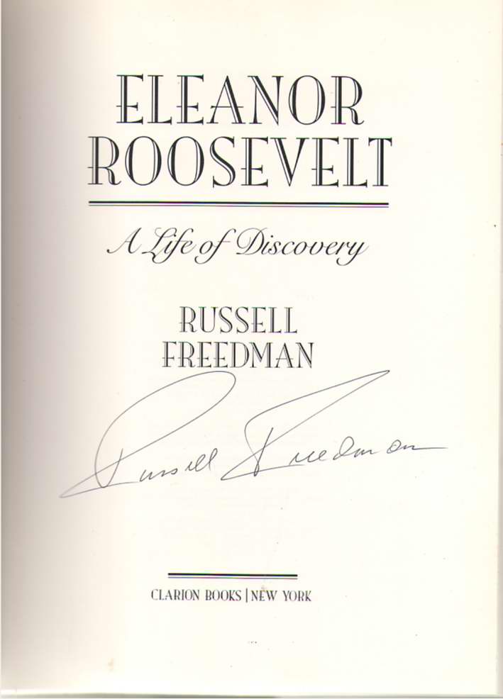 Eleanor Roosevelt A Life of Discovery by Freedman, Russell: Very Good ...