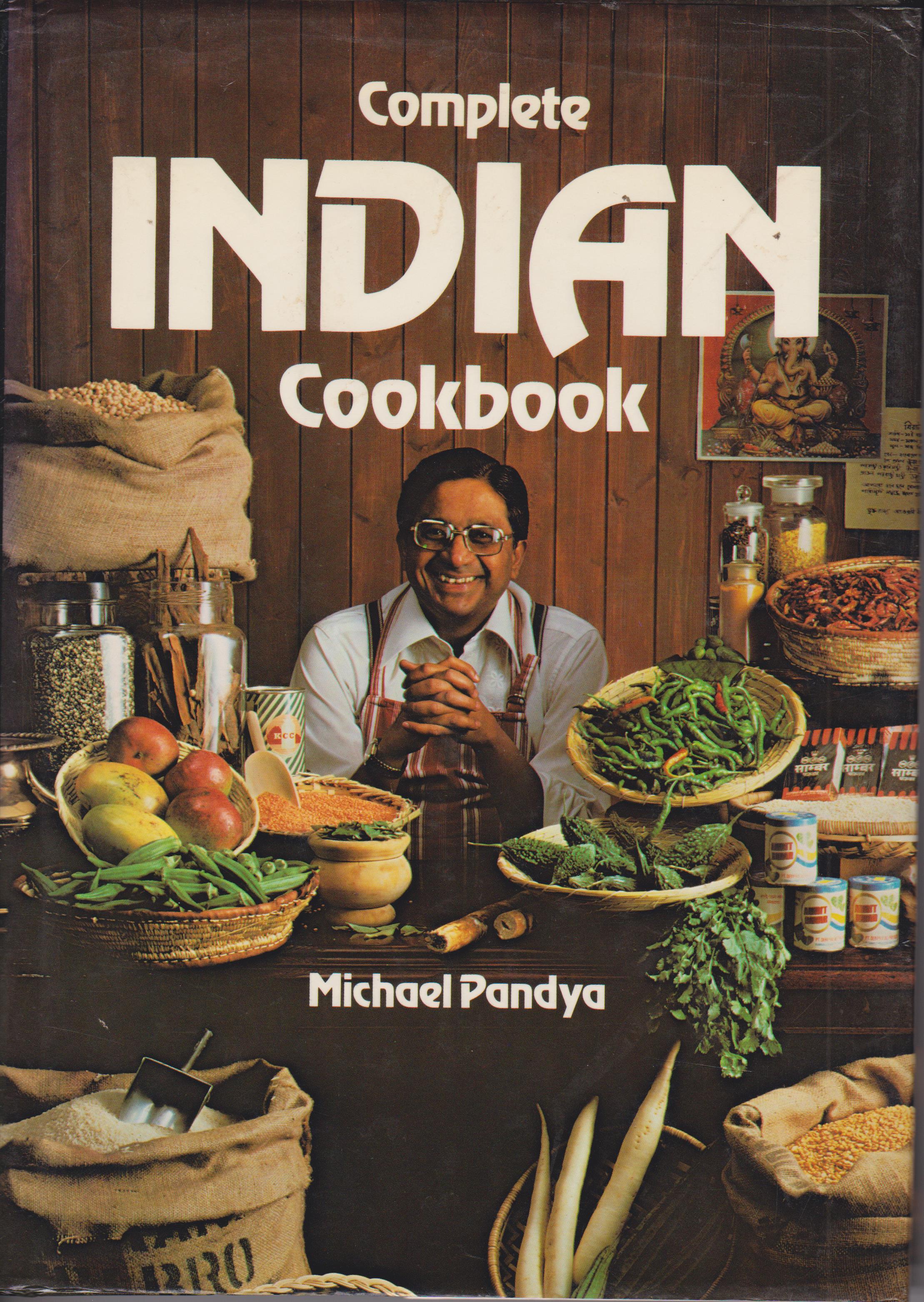 Complete Indian Cookbook von Michael Pandya: good hard cover (1980 ...