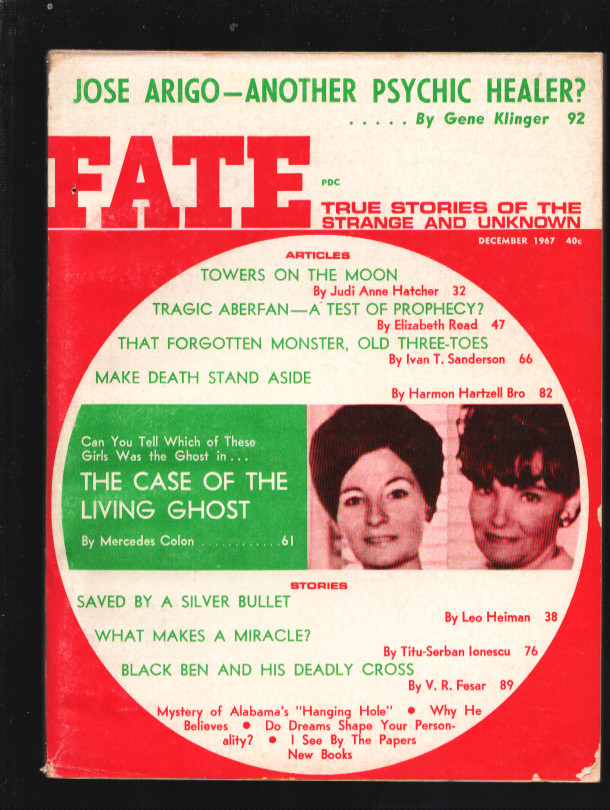 Fate 12/1967-Clark-Jose Arigo-Psychic Healer-Towers On The Moon-Mystic ...