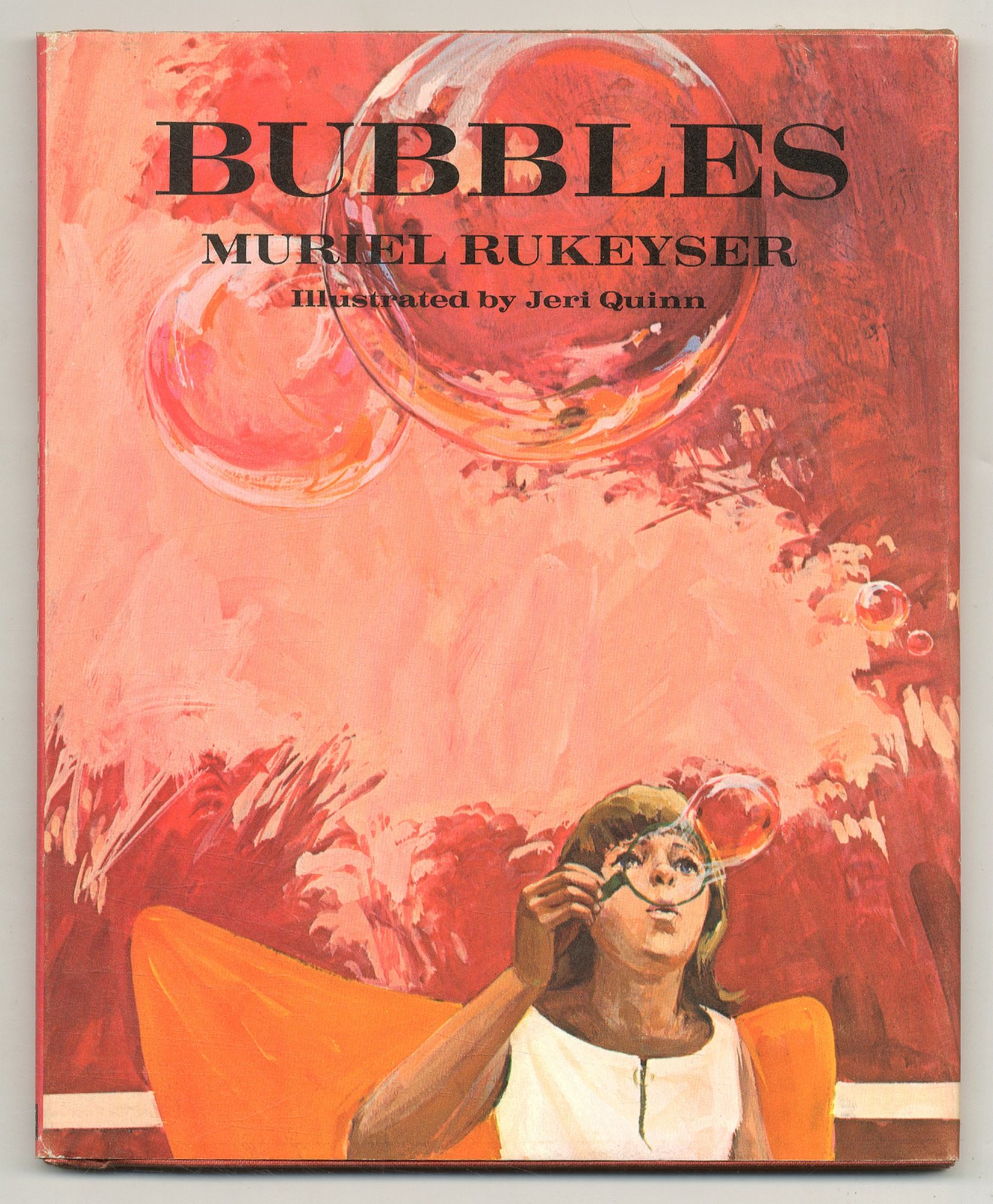 Bubbles by RUKEYSER, Muriel: Near Fine Hardcover (1967) | Between the ...