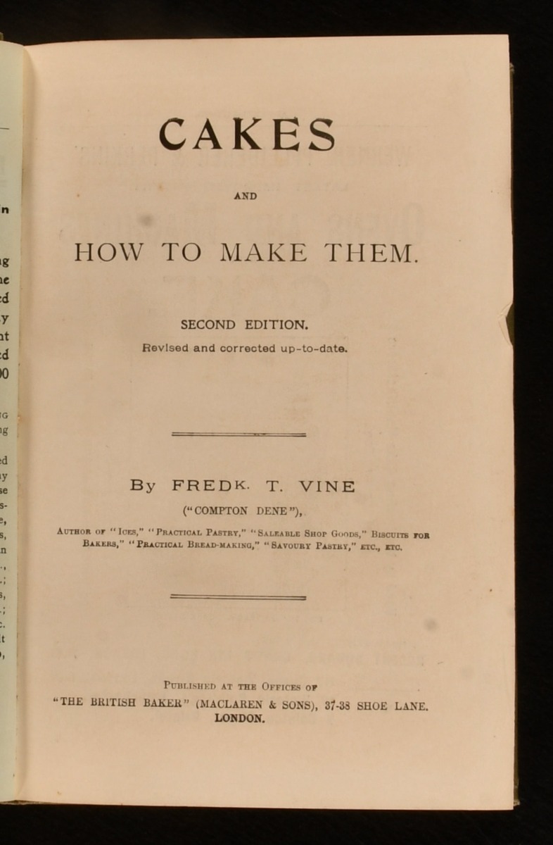 Cakes and How to Make Them by Frederick T. Vine: Very Good Cloth (1890 ...