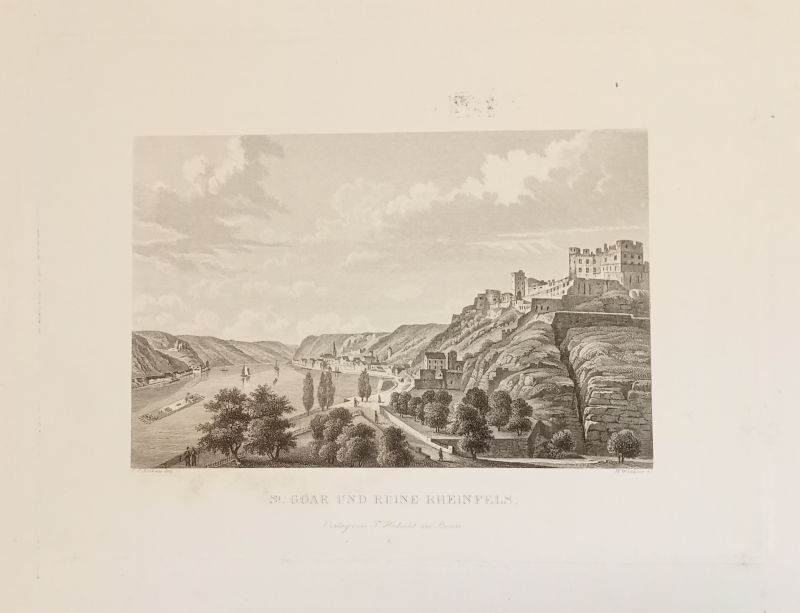 St. Goar und Ruine Rheinfels. Stahlstich v. H. Winkles n. C. Schlikum ...