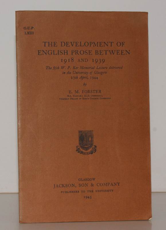 The Development of English Prose between 1918 and 1939. The Fifth W.P ...