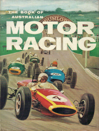 THE BOOK OF AUSTRALIAN MOTOR RACING by W.P. Tuckey: Fine Hardcover ...