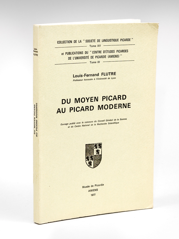 Du Moyen Picard au Picard moderne by FLUTRE, Louis-Fernand: Bon souple ...