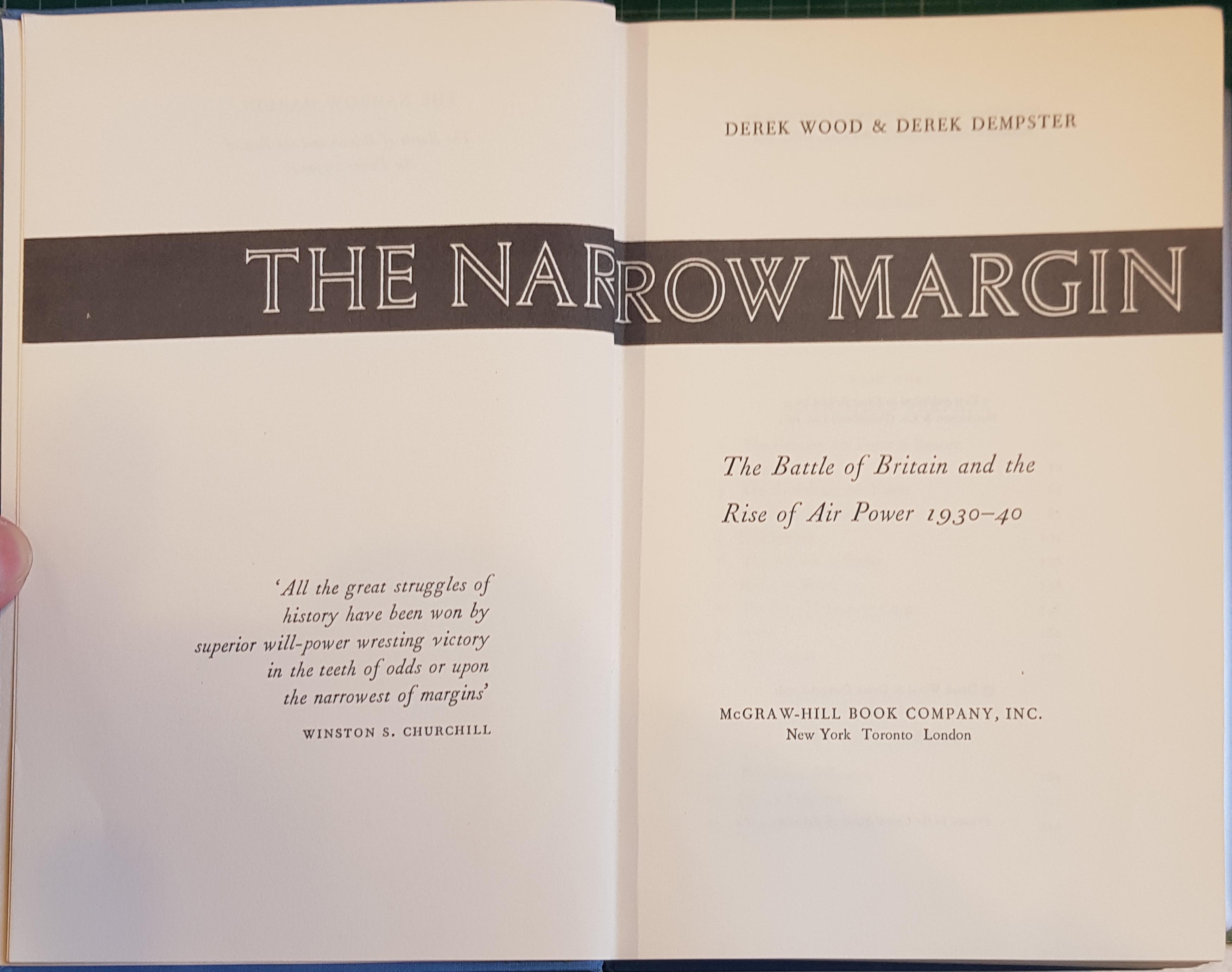 The Narrow Margin: the Battle of Britain and the Rise of Air Power 1930 ...