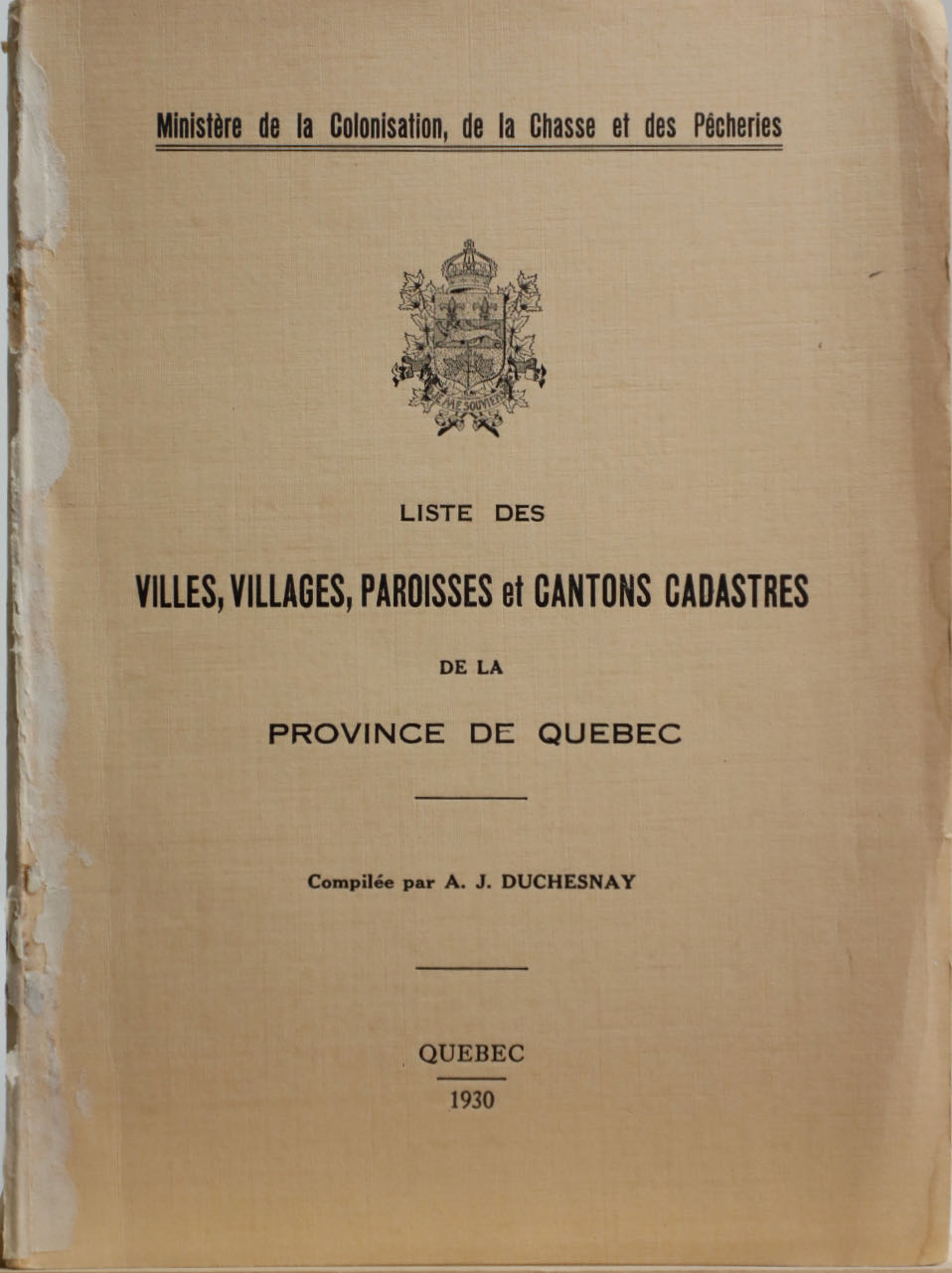 Liste des villes, villages, paroisses et cantons cadastres de la ...