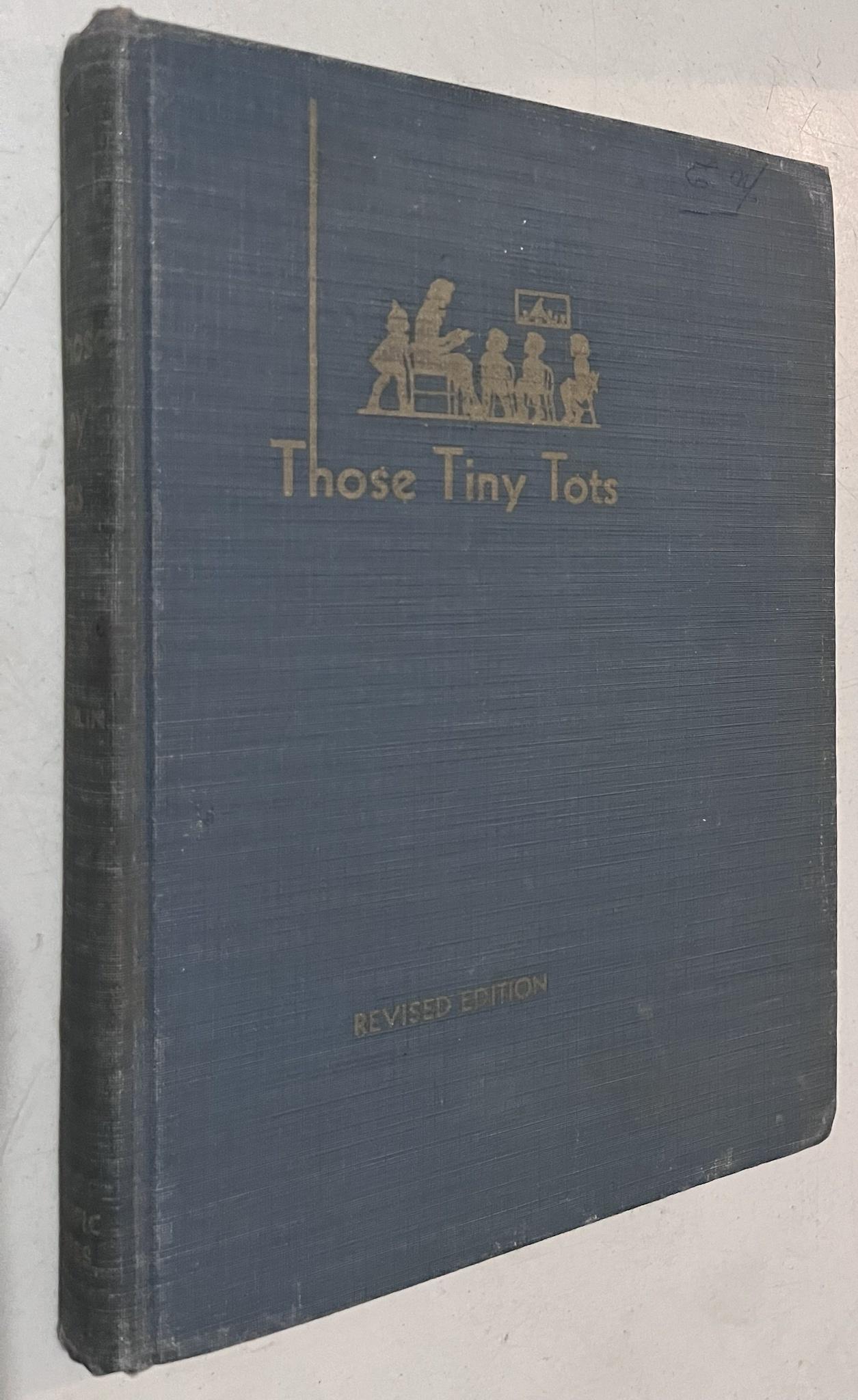 Those tiny tots: A manual for leaders and teachers in the Cradle Roll ...