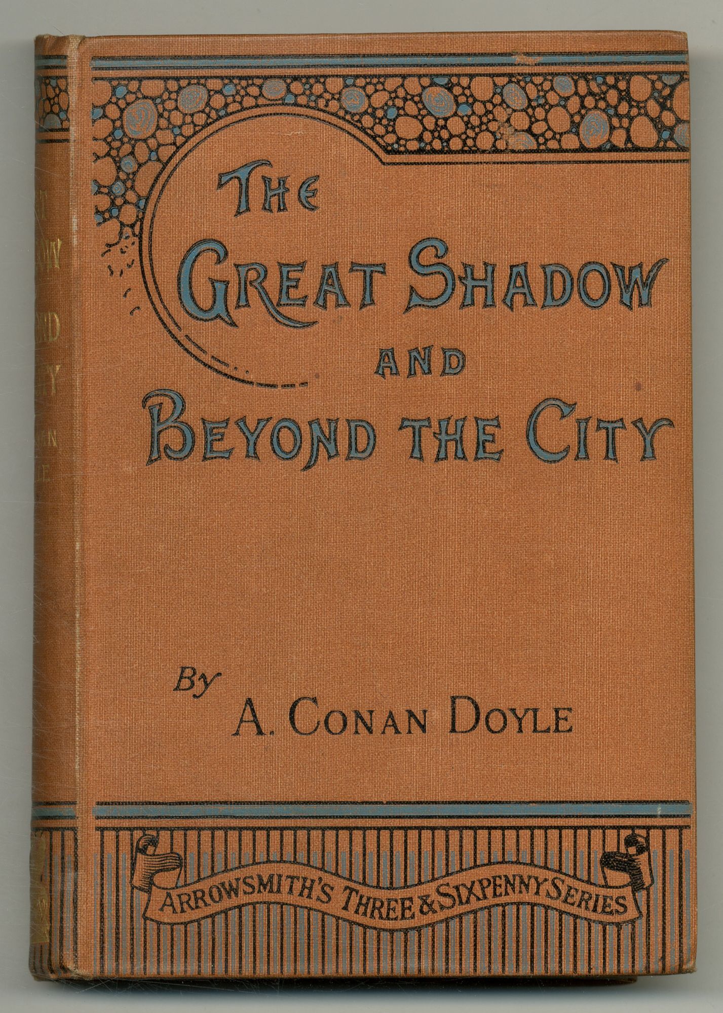 The Great Shadow and Beyond the City by DOYLE, A. Conan: Near Fine ...