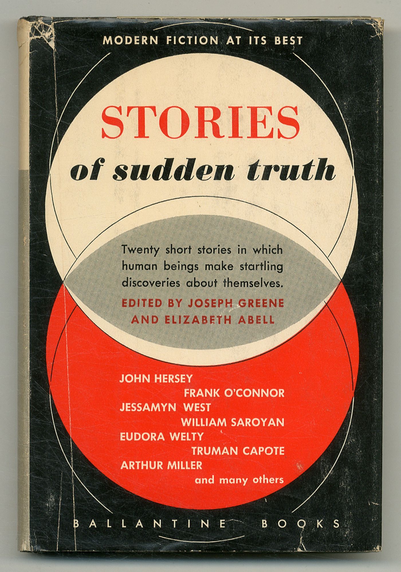 Stories of Sudden Truth by GREENE, Joseph, Elizabeth Abell, editors ...