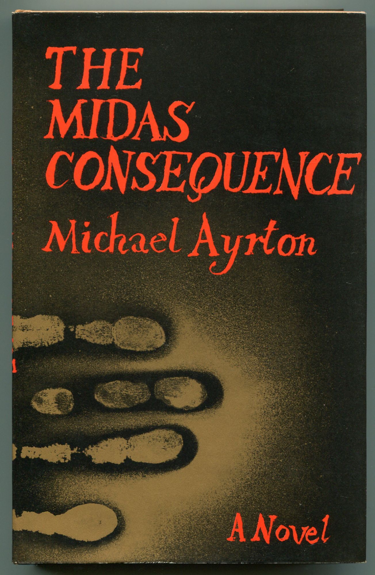 The Midas Consequence by AYRTON, Michael: Very Good Hardcover (1974 ...