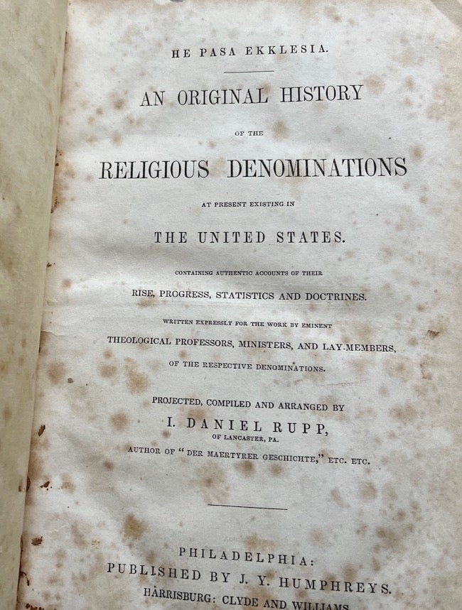 An Original History of the Religious Denominations at Present Existing ...